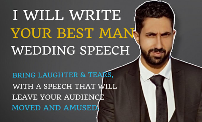 Write a best man wedding speech with humor and heart by Artofspeech ...