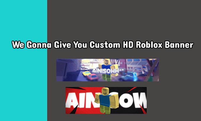 Make you custom roblox banner by Ainisoww | Fiverr