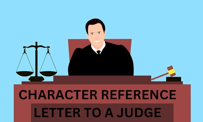 Write good character reference letters for court sentencing by ...