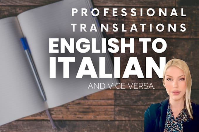 Translate english to italian or italian to english by Susanpor | Fiverr