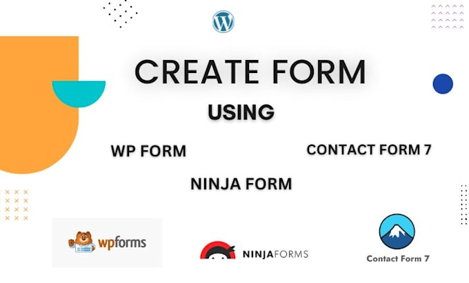 Setup your contact form using contact form 7, wp forms or ninja forms by Pavel_sikder | Fiverr