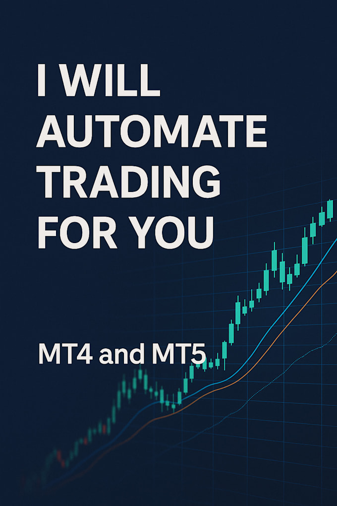 Automate your trading for you, mt4, mt5, python, pinescript by Dubs_automation | Fiverr