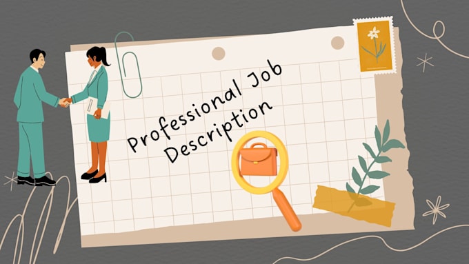Write a professional and attractive job description by Alina9998 | Fiverr