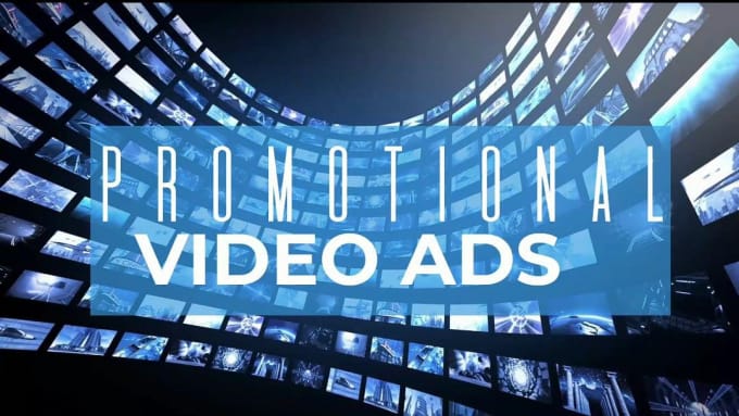 Create promotional video ads or short video ads for marketing ...