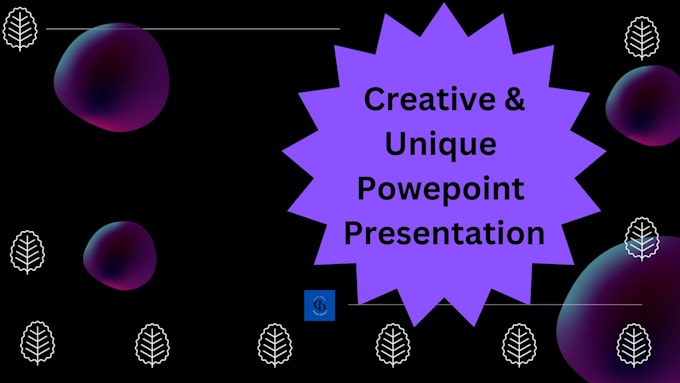 Design creative and unique powerpoint presentation by Chathu9802 | Fiverr