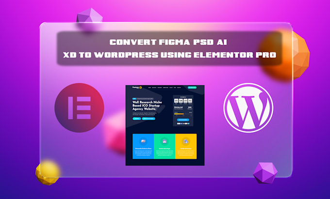 Convert figma, psd, ai, xd to wordpress using elementor pro by Lilianamason | Fiverr