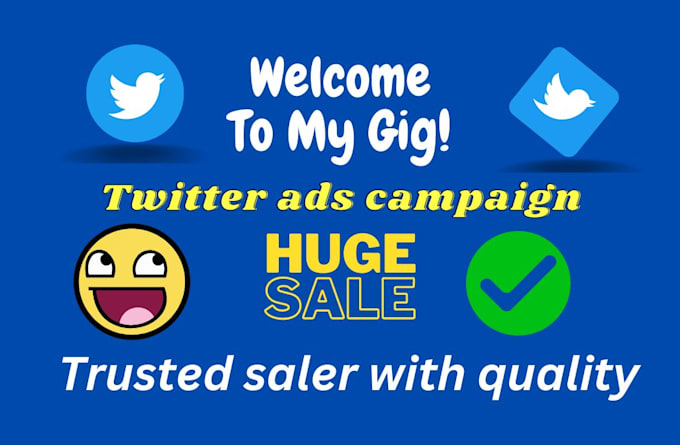 Setup wonderful twitter ads campaign with unlimited sales by Md_shaior ...