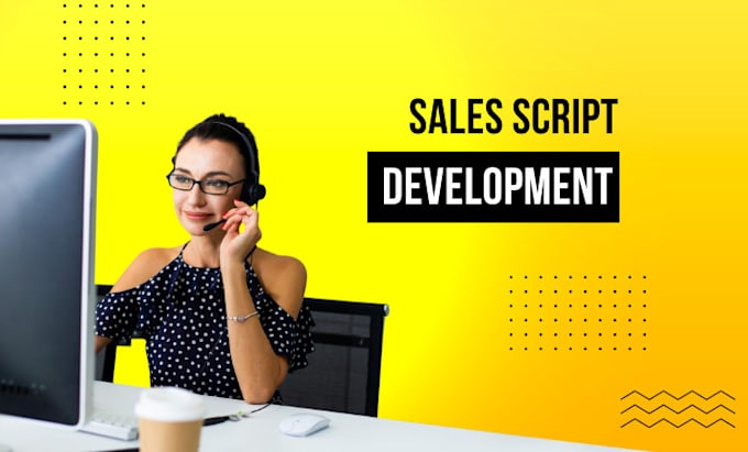 Write a custom sales script for phone or zoom sales calls by Nvltd1 ...