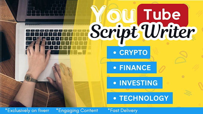 Write engaging finance, crypto and tech youtube scripts for you by ...