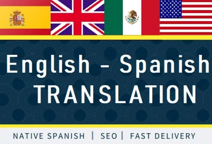 Translate english to spanish, fast and accurate by Sodaissalem | Fiverr