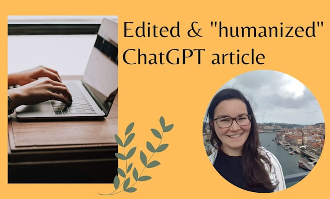 Edit, fact check, and seo optimize your chatgpt content by Alyssa_wiens ...