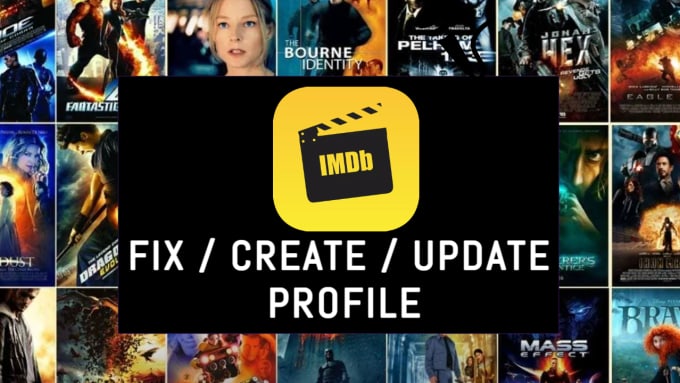 Create, fix, update your imdb profile by Successmaker75 | Fiverr Create, fix, update your imdb profile by Successmaker75 | Fiverr