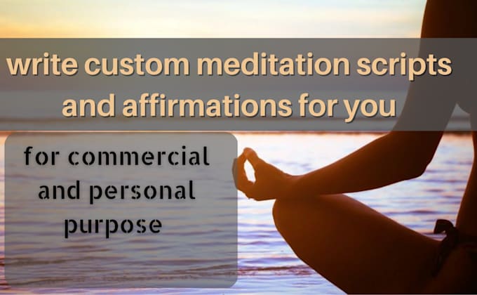 Write affirmations and guided meditation scripts in 24h by Farehaku75 ...