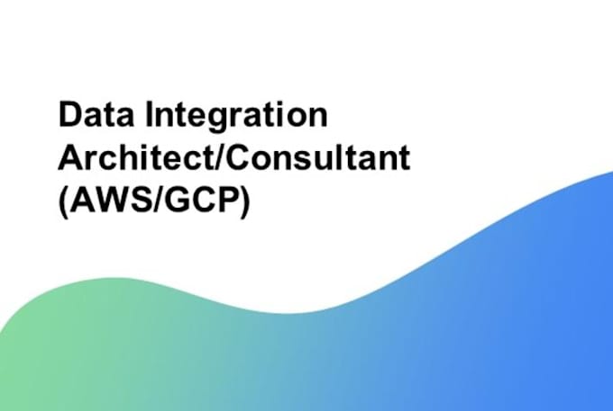 Be a expert data architect and consultant for cloud solutions on gcp and aws by Anandbakth | Fiverr