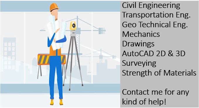 Assist you in civil engineering tasks by Prof_zabi01 | Fiverr