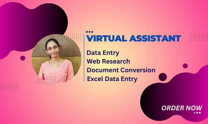 Be your fastest and most affordable virtual assistant by Nishka_pen ...