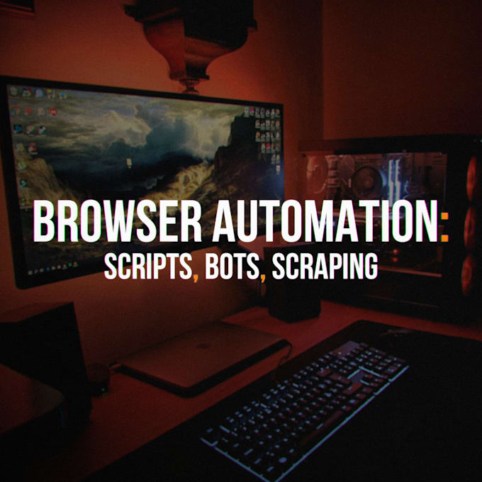 Do any custom browser automation tasks by Ae_fiverr | Fiverr