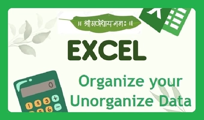 Organised your raw data into a managed excel format by Neelamkrgupta ...