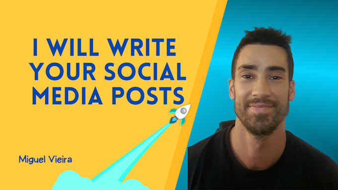 Write your social media posts by Miguelvieira24 | Fiverr