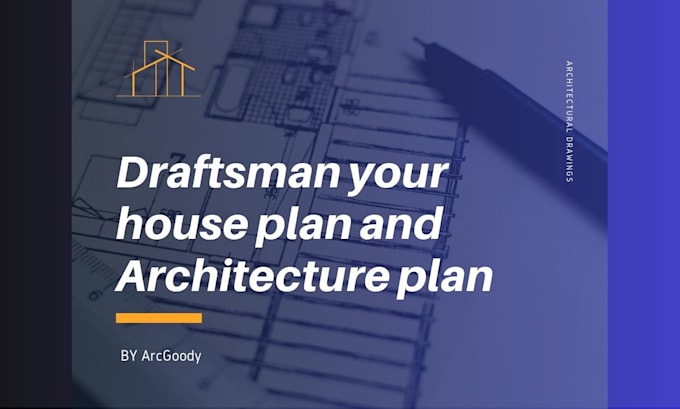 Be your architect, draftsman for 2d house plan and floor plan blueprints by Arcgoody | Fiverr