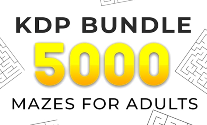 Send you 5000 mazes for adults kdp interiors bundle by Walidbendz | Fiverr
