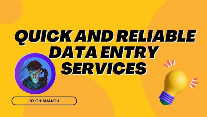 Quick and reliable data entry services by Masstamilan767 | Fiverr