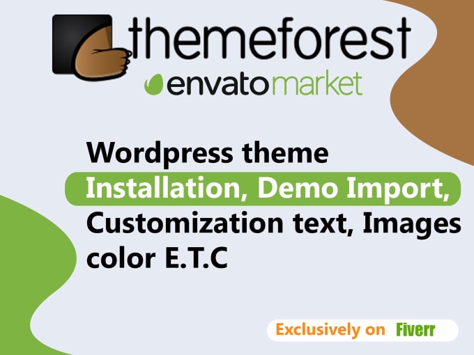 Do Themeforest Theme Installation Demo Import And Customization By
