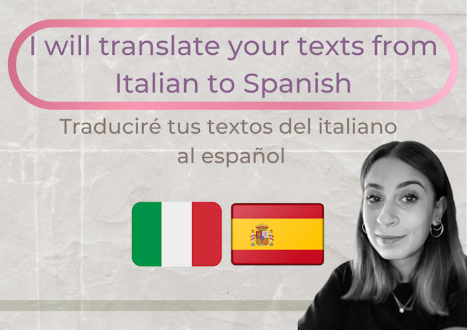 Translate your texts from italian to spanish by Giorgiaguidaven | Fiverr