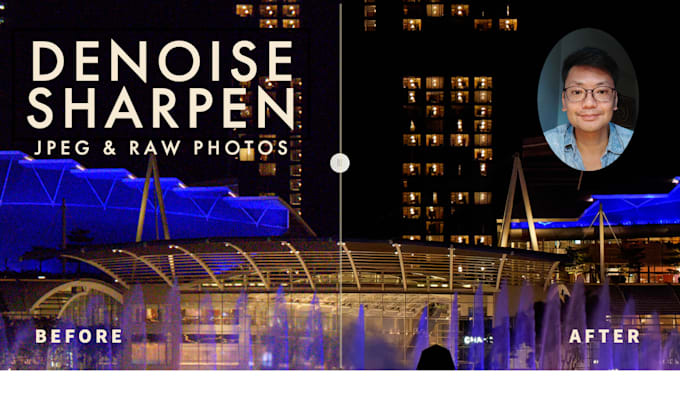 Denoise, sharpening and align your raw and jpeg photos by Mchng9 | Fiverr