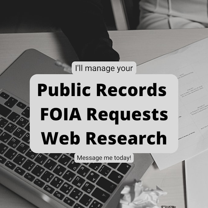 Send requests and obtain public foia records for your project by ...