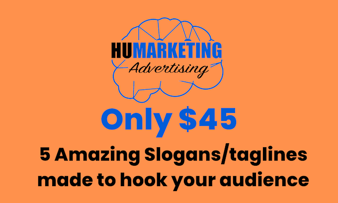 Create 5 great slogans for your business by Humarketingads | Fiverr