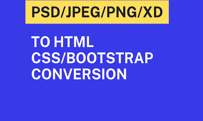 Convert psd jpeg and xd to html bootstrap responsive design by Hananrehman23 | Fiverr