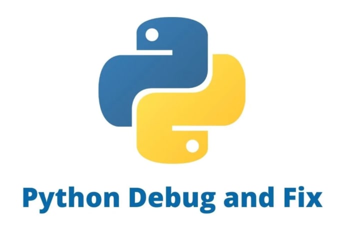 Fix any bug in your python code cheap by Self51 | Fiverr Fix any bug in your python code cheap by Self51 | Fiverr