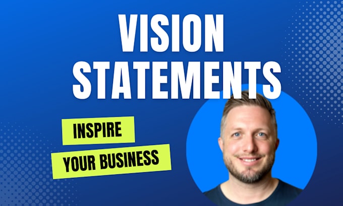 Write your company vision statement by The_talentcoach | Fiverr