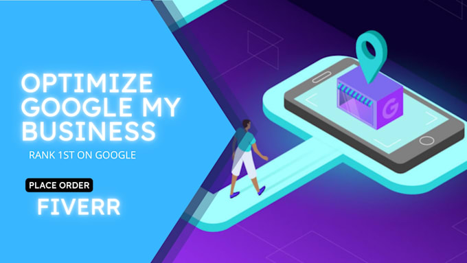 Optimize gmb listing for local business seo and top ranking by Ubaid ...