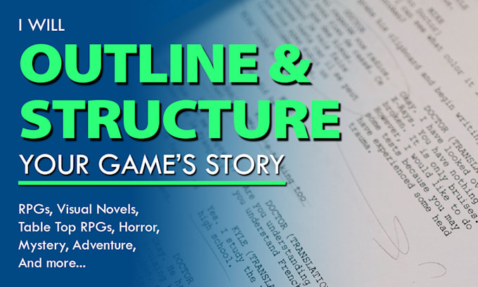 Outline and structure your video game story by Expositionwagon | Fiverr