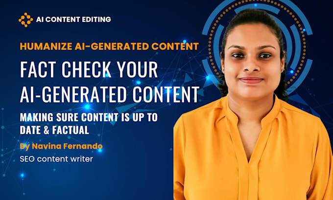 Fact check your ai generated content by Navina_perera | Fiverr
