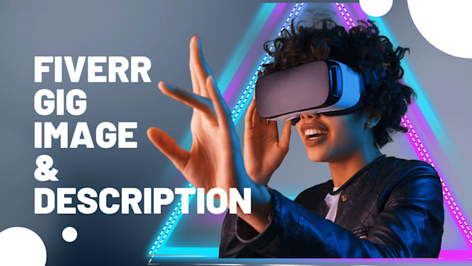 Create professional fiverr gig image and description by Mariamdesigns26 ...