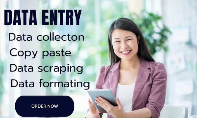 Do data entry job for data processing, data scraping and copy paste work by Shamimashima576 | Fiverr