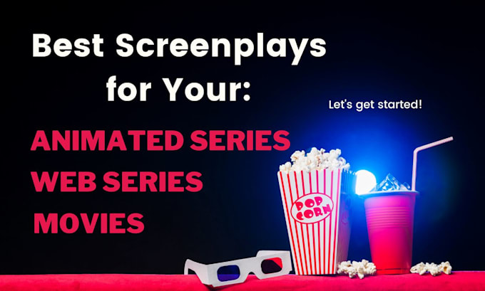 Write the best screenplay for your movies, animation series, and web ...