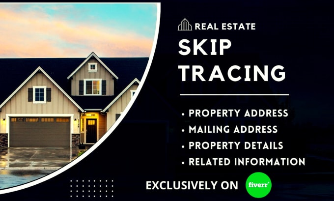 Do skip tracer for real estate property owner by Mdshafiulislam | Fiverr