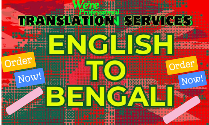 Expert translate english to bengali or bengali to english by Al ...