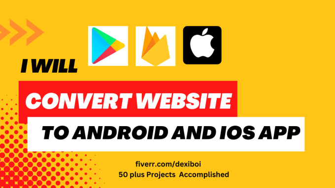 Convert website into android and ios app by Dexiboi | Fiverr Convert website into android and ios app by Dexiboi | Fiverr
