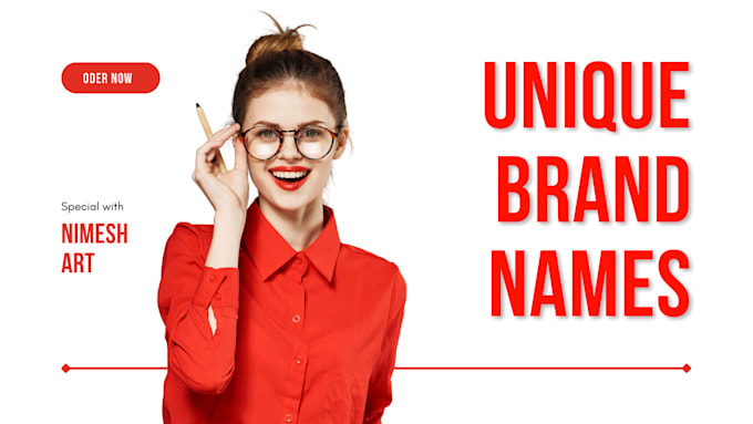 Create unique brand name, business or product names, slogans by Nimesh ...