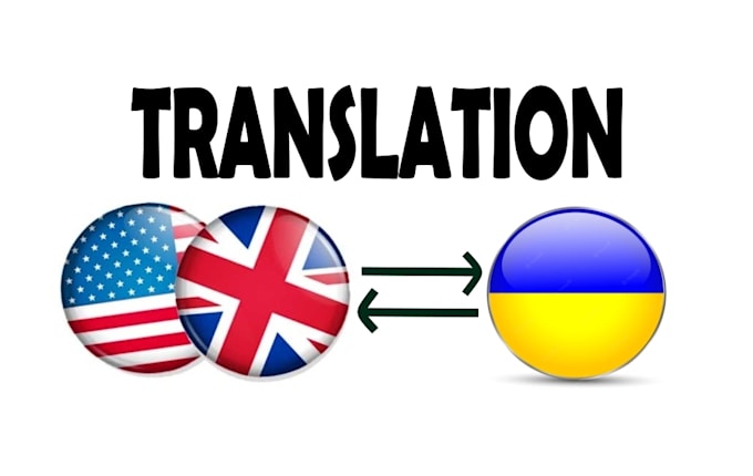 Translate, ukrainian and english by Pasieka | Fiverr