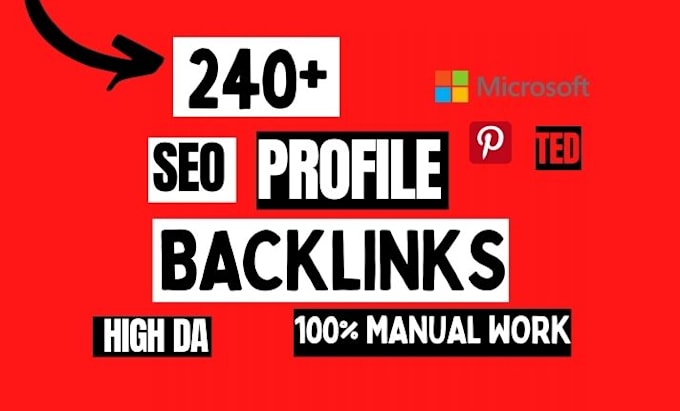 Build 240 high quality profile backlinks manually by Chonchal29 | Fiverr