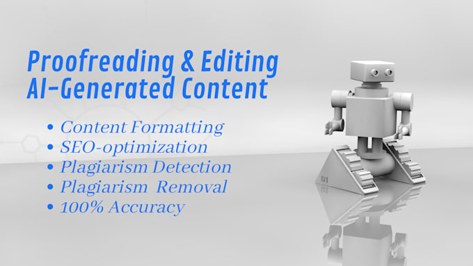 Edit, proofread and make seo optimized to your ai generated content by ...