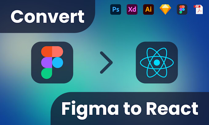 Convert figma to react, psd to react by Kasperpawlowski | Fiverr
