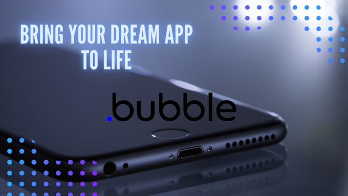 Build your website or application in bubble by Tomasdelgadopro | Fiverr