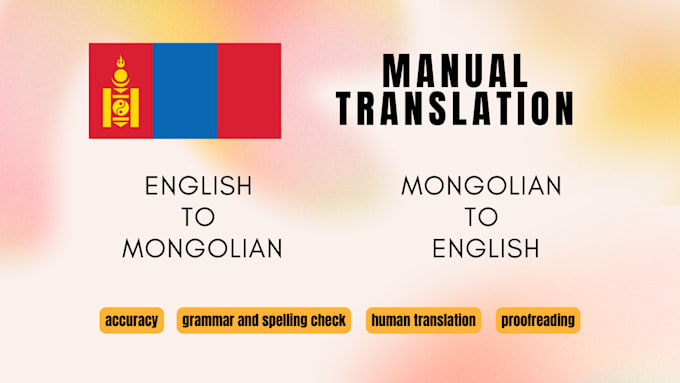 Translate english to mongolian, vice versa by Dorjpagma | Fiverr